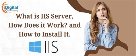 Know About The Iis Server Its Installation Process And Functionality