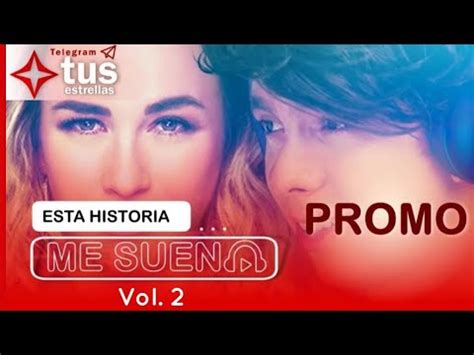 P1 ESTA HISTORIA ME SUENA Vol 2 29 Agosto 3 55 Pm Por Telegram Tus