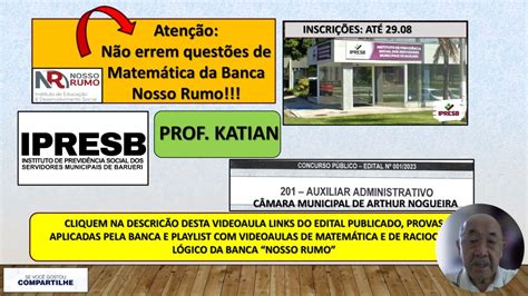 NOSSO RUMO Revisão de Matemática para o concurso IPRESB Instituto de