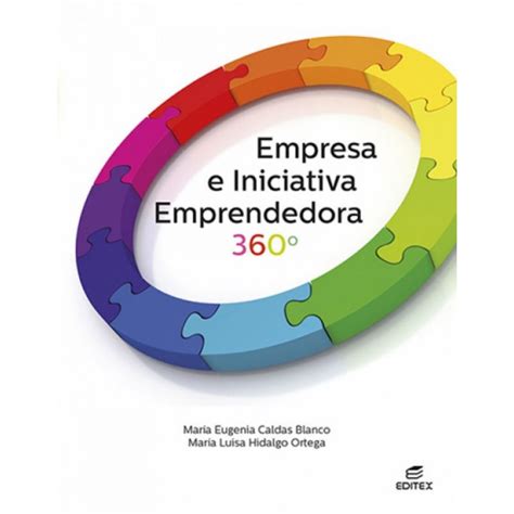 Libro EMPRESA E INICIATIVA EMPRENDEDORA 360 º ISBN 9788411345002