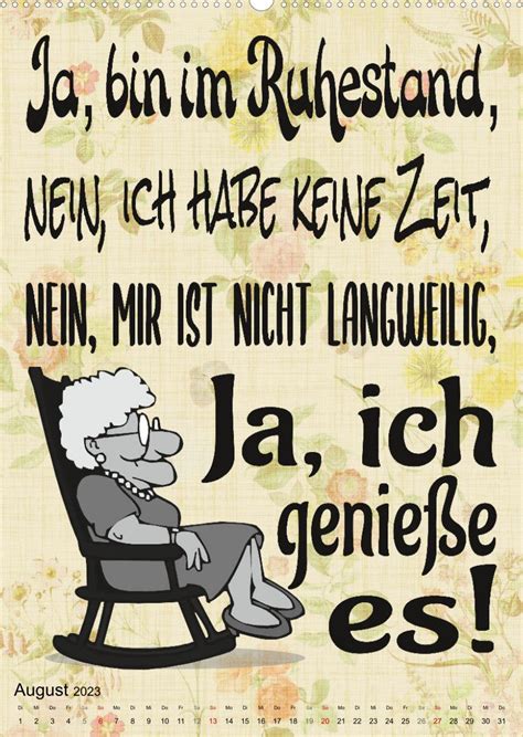 Coole Sprüche zum Ruhestand CALVENDO Premium Wandkalender 2023 A2
