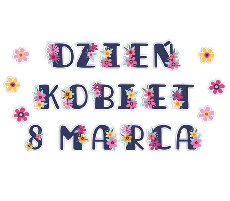 Dekoracja napis DZIEŃ KOBIET 8 MARCA WYCIĘTE LITERY KWIATKI