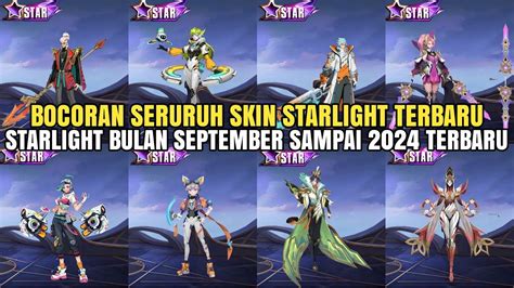 Update Bocoran Seluruh Skin Starlight Yang Akan Rilis Starlight
