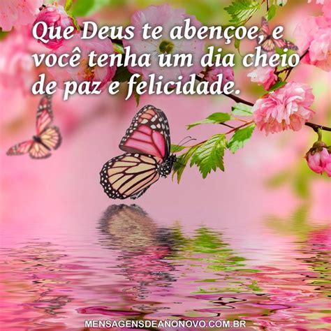 Que Deus Te Aben Oe Em Mais Um Dia Mensagens Mensagens De Bom Dia