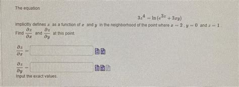 solved the equation 3z4 ln e3z 3xy implicitly defines z as