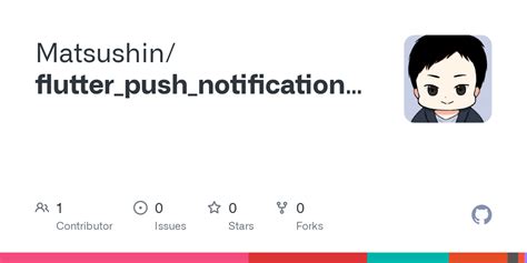 Github Matsushin Flutter Push Notification Sample