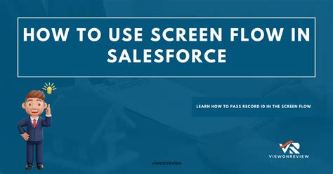 How To Use Screen Flow In Salesforce