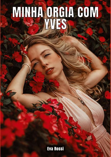 Minha orgia Yves Contos de Sexo Explícito para Adultos Brazilian