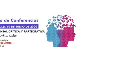 10 De Junio IV Ciclo De Conferencias SALUD MENTAL MADRID