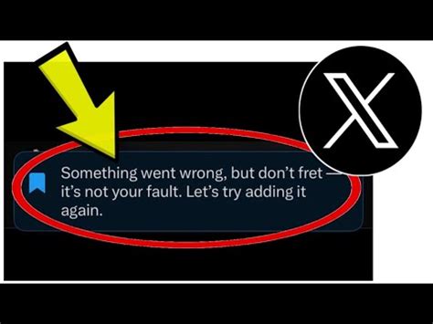 How To Fix X Twitter App Something Went Wrong But Don T Fret It S Not