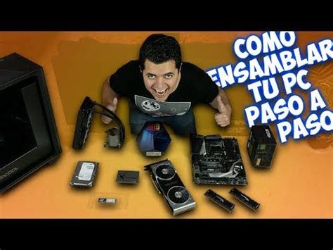 Guía Como Armar PC Gaming Profesional Paso a Paso Detalladamente