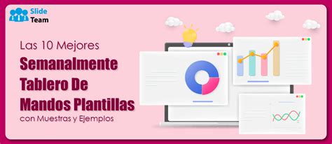 Las Mejores Plantillas De Paneles Semanales Con Muestras Y Ejemplos