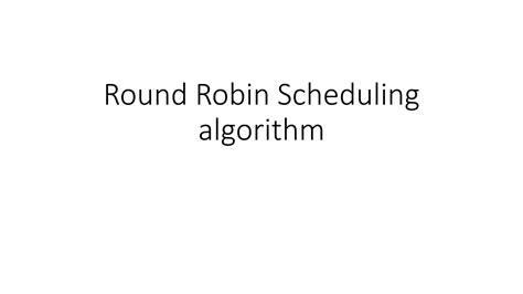 SOLUTION Round Robin Algorithm Studypool