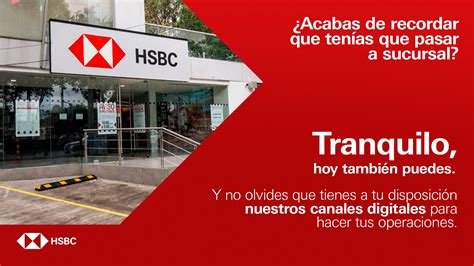 Hsbc M Xico On Twitter Consulta Nuestras Sucursales Disponibles Hoy