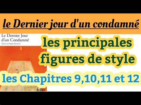 Les Principales Figures De Style Le Dernier Jour D Un Condamn Les