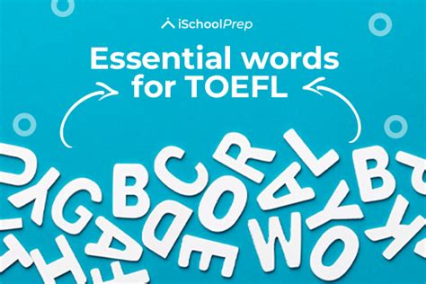 Here Are The Essential Words For The TOEFL Exam