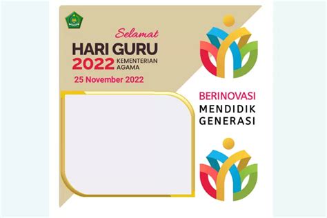 25 Link Twibbon Selamat Hari Guru Nasional 2022 Terbaru Desain Simpel