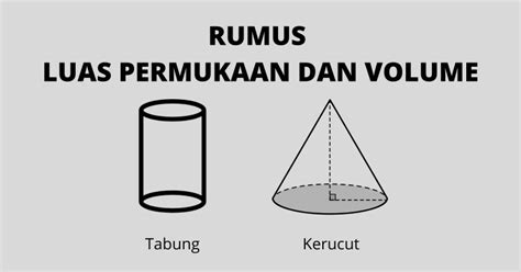 Rumus Luas Permukaan Tabung Jika Diketahui Volume Dan Jari Jari