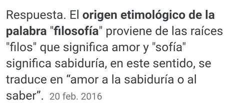 escriba la etimología de la palabra filosofía y a cada frase dar