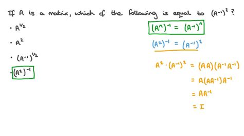 question video understanding properties of matrix multiplication applied to the inverse of a