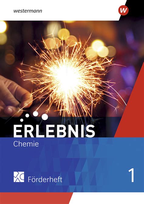 Erlebnis Chemie Ausgabe 2022 für Nordrhein Westfalen und Hessen
