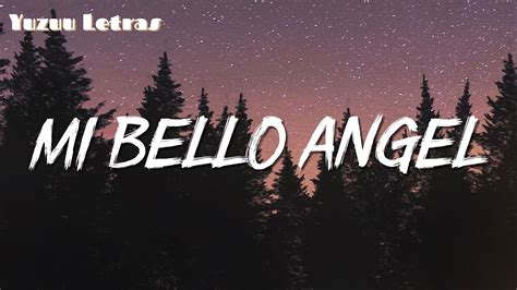 Natanael Cano Mi Bello Angel Letra YouTube