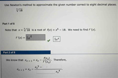 solved use newton s method to approximate the given number correct to eight decimal places
