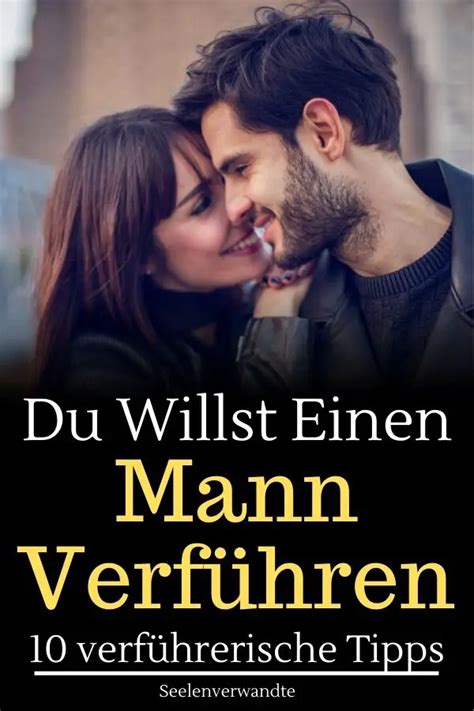 Wie verführe ich einen mann mit worten