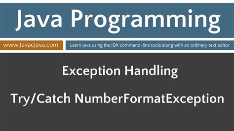 Learn Java Programming Try Catch NumberFormatException Tutorial YouTube