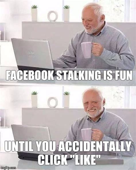 50 Hilarious Stalking Memes That Will Not Creep You Out