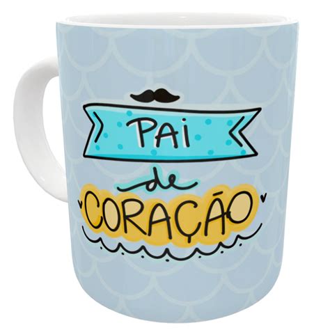 Caneca pai de coração presente dia dos pais padrasto Submarino