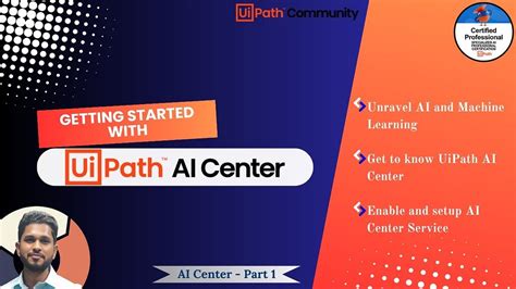 Getting Started With Uipath Ai Center Video Tutorials Uipath