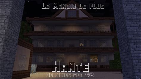 Le Monstre Le Plus Flippant De Minecraft YouTube