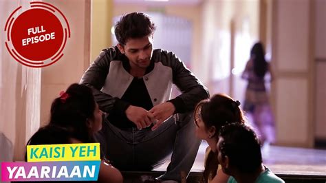 Kaisi Yeh Yaariaan Episode Mukti Wants To Thrash Maddy Youtube