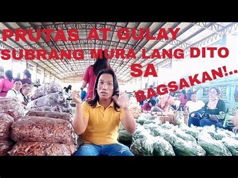 MURANG PRUTAS AT GULAY SA BAGSAKAN PART 1 Tanauan City Batangas I