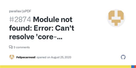 module not found error can t resolve core js modules ncat · issue 2874