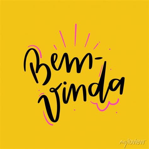 Bem Vinda Welcome Brazilian Portuguese Hand Lettering Calligraphy