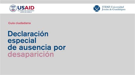 Gu A Ciudadana Para Tramitar Declaraci N Especial De Ausencia Por