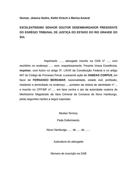 Peça de Habeas Corpus Nomes Jéssica Nobre Ketlin Kirsch e Marina