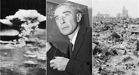 Robert Oppenheimer el padre de la bomba atómica Me he convertido en