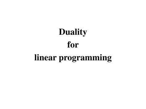 ppt duality for linear programming powerpoint presentation free download id 3499963