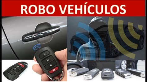 ALERTA Así TE PUEDEN ROBAR TÚ VEHÍCULO Recomendaciones para