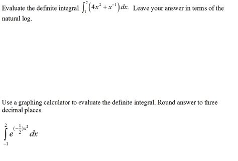 solved evaluate the definite integral integrate limit