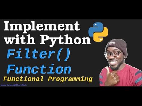 Implement With Python Filter Function How Filter Works YouTube