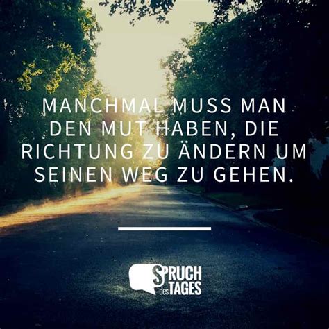 Veraenderung Neue Wege Sprueche Ideas In Spruchekbb