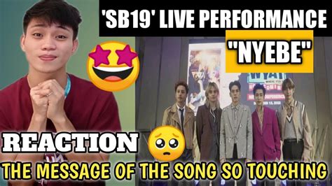 HONEST REACTION SB19 LIVE PERFORMANCE OF NYEBE SB19 PEP TV