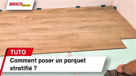 Comment poser un parquet stratifié Bricomarché YouTube