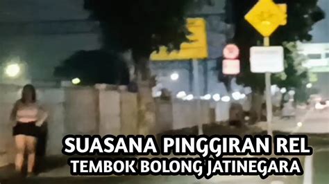 Suasana Malam Melintas Kawasan Tembok Bolong Jatinegara Dan Sekitarnya