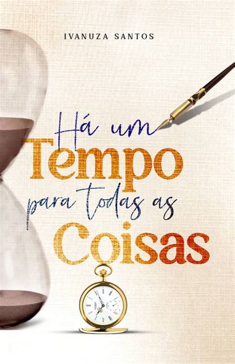 Há um tempo para todas as coisas Loja Uiclap