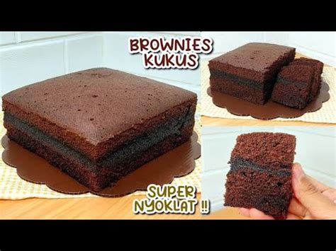 Resep Brownies Kukus Ny Liem 6 Telur Super Nyoklat Cocok Untuk Pemula